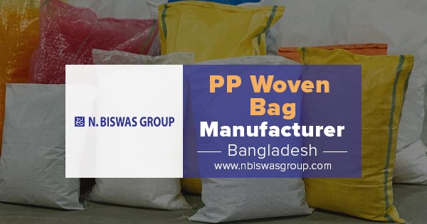 PP Woven Bags Manufacturer & Supplier in Bangladesh
